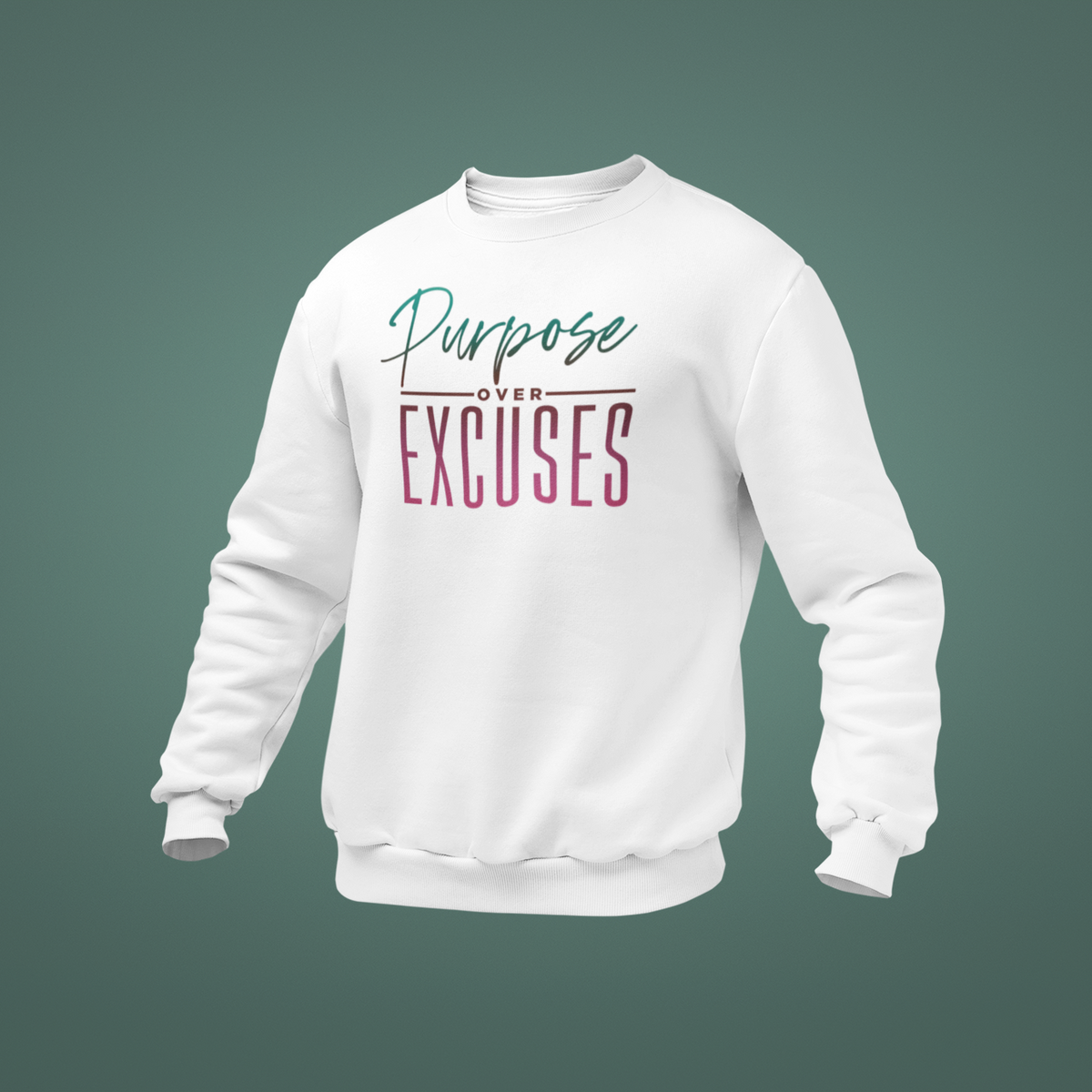 Purpose Over Excuses Melon Drop Sweatshirt Adult White (special ...
